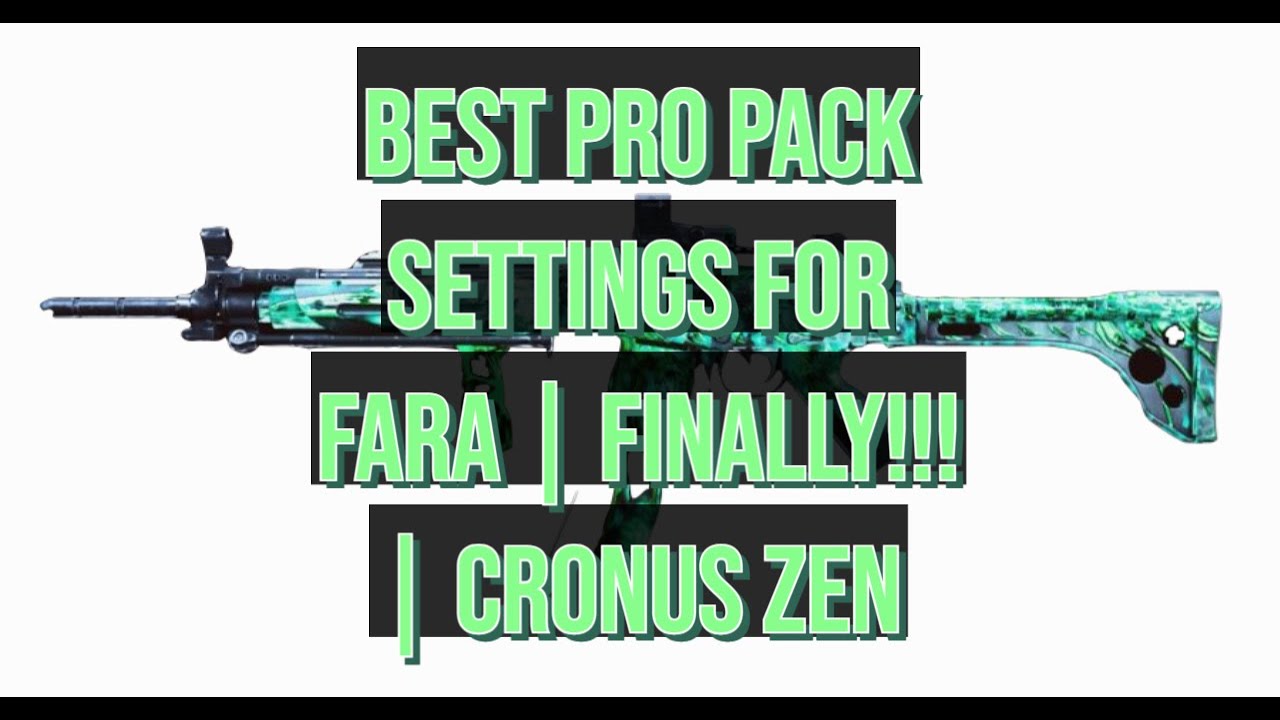FINALLY THE BEST SETTINGS FOR THE FARA | CRONUS ZEN | COD PRO PACK | 0 ...