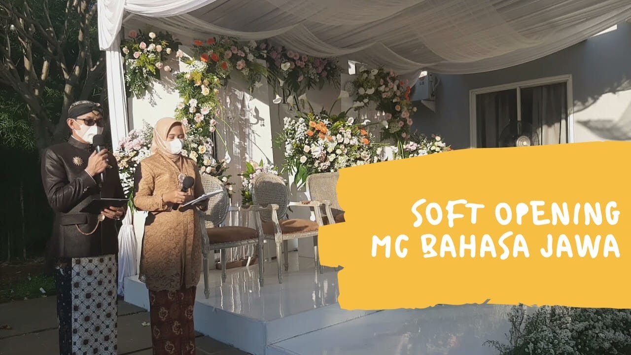 CONTOH SOFT OPENING MC BAHASA JAWA PRANATACARA - YouTube