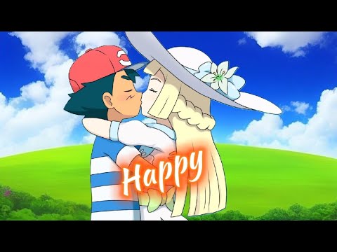 Pokémon Ash X Lillie [AMV] HAPPY - NF 💜💚 - YouTube