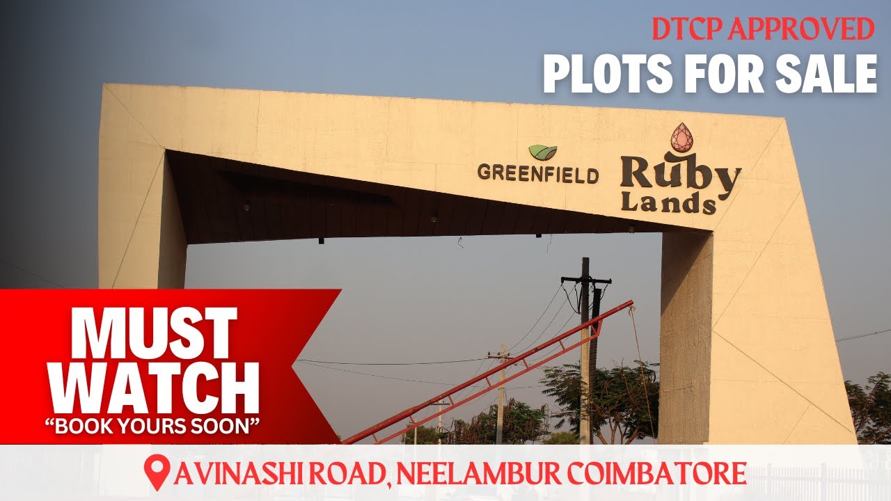 DTCP Approved PLOTS for SALE | Avinashi Road, Neelambur Coimbatore ...