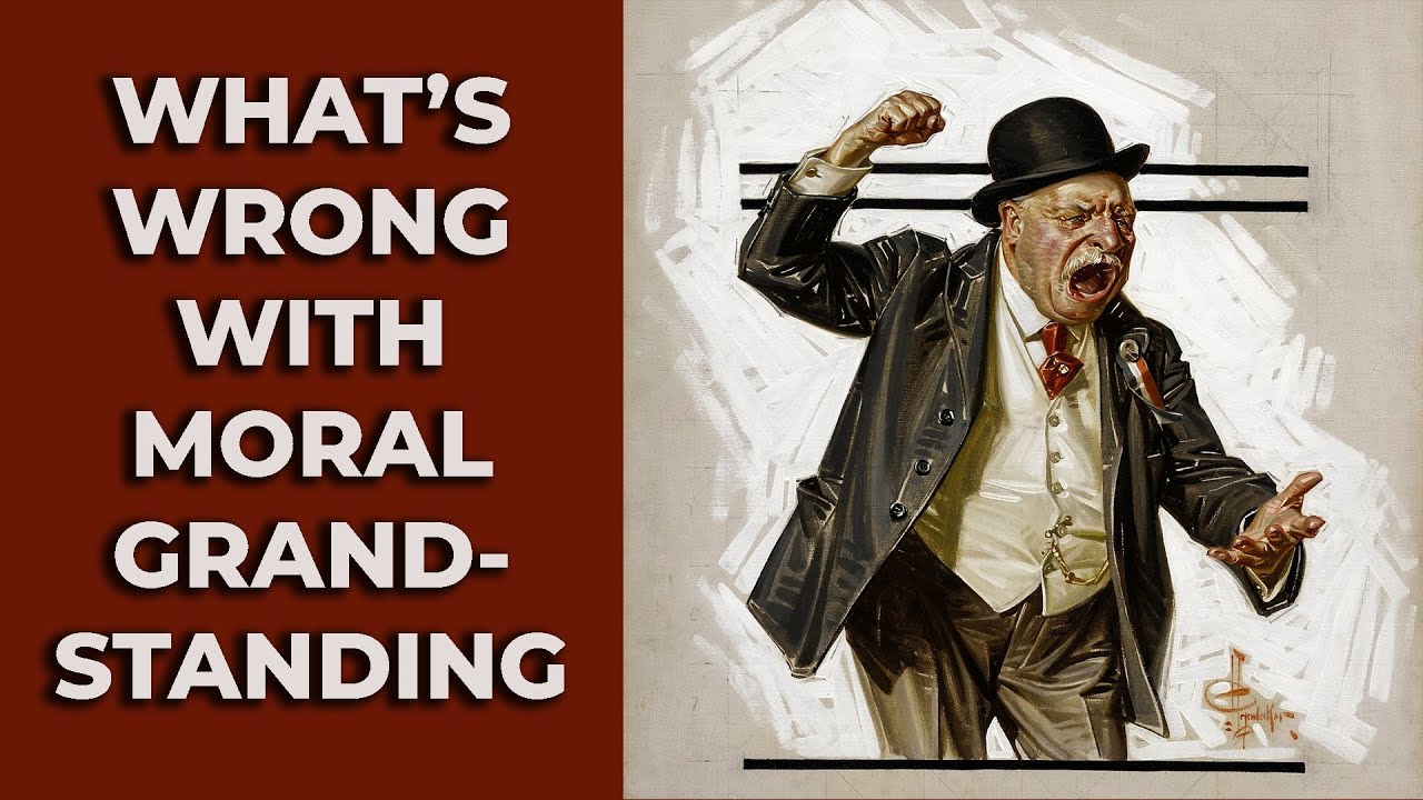 What's Wrong with Moral Grandstanding? With Brandon Warmke - YouTube
