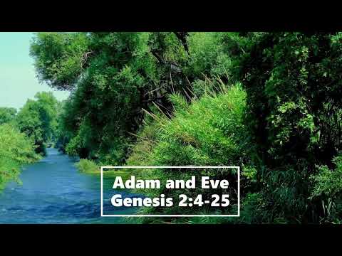 Adam and Eve Genesis 2:4-25 - YouTube