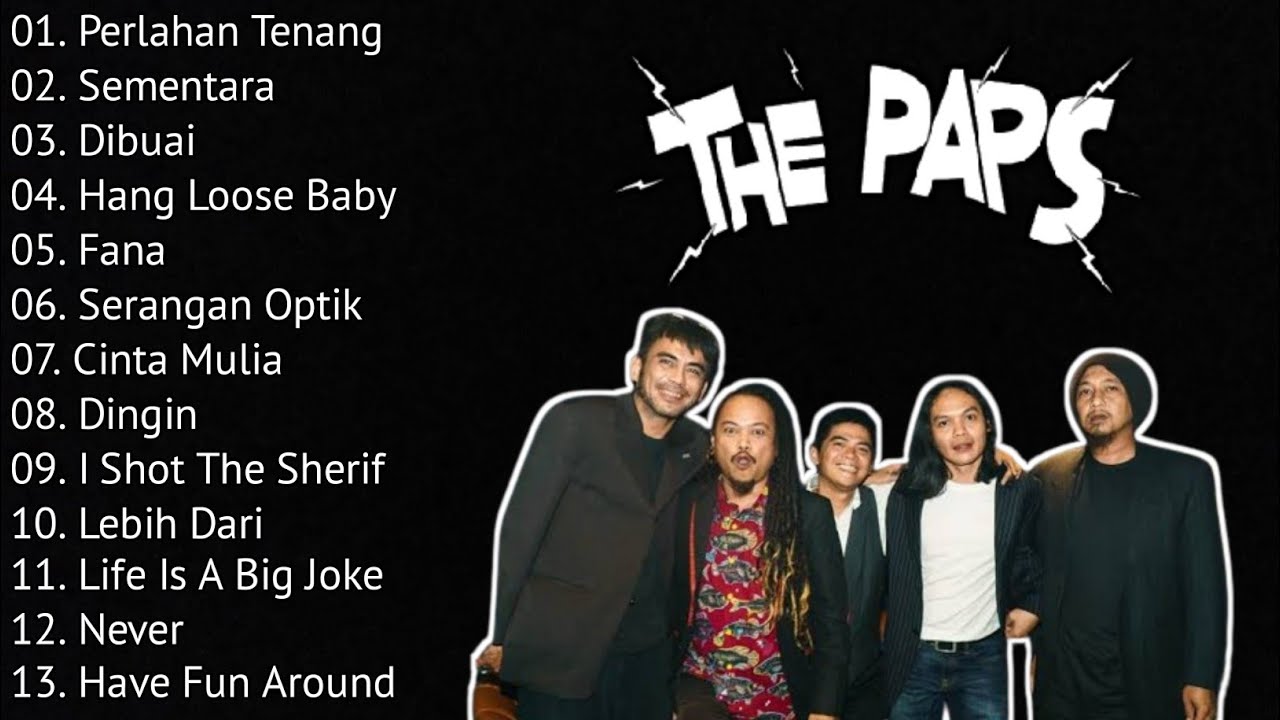 THE PAPS FULL ALBUM | KUMPULAN LAGU TERBAIK - YouTube