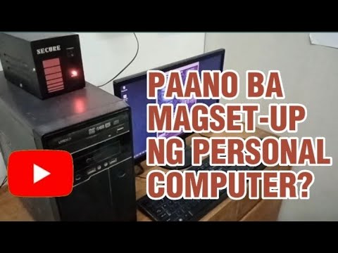 HOW TO SET-UP A DESKTOP COMPUTER | PAANO MAGSET-UP NG COMPUTER - YouTube