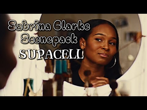 Sabrina Clarke Scenepack 4k - supacell - YouTube