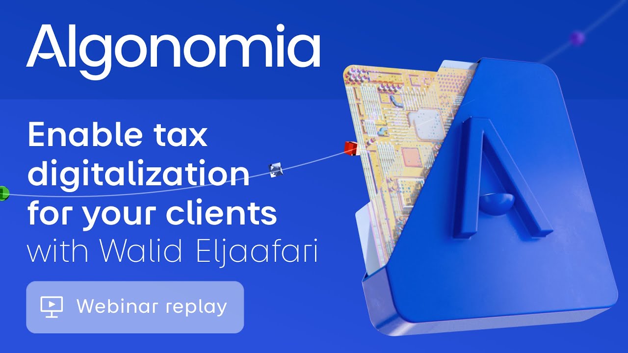 Enable tax digitalization for your clients — webinar replay - YouTube