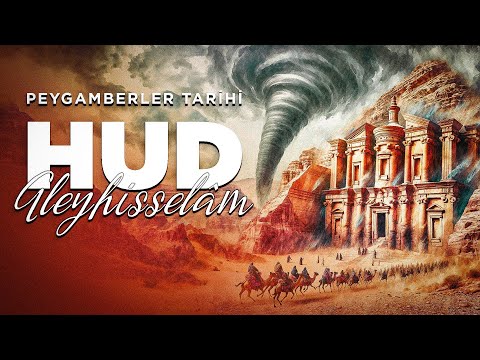Peygamberler Tarihi - Hz. Hud (a.s.) - 🎧 Sesli Kitap