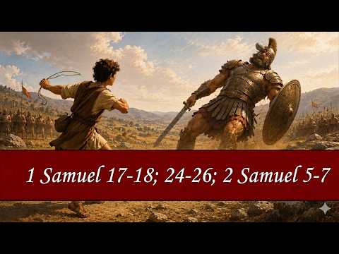 Come Follow Me | 1 Samuel 17 18; 24 26; 2 Samuel 5 7
