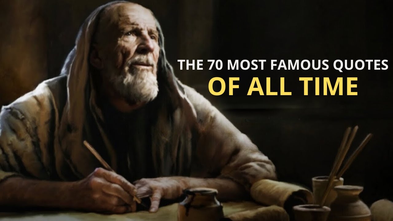 The 70 Most FAMOUS Quotes of All Time - YouTube