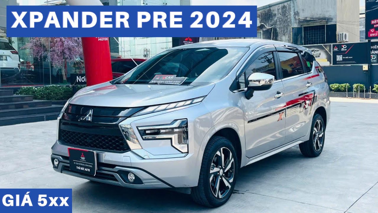 Xpander Pre 2024 Giả Giá Sốc | Đáng Mitsubishi | #237 - YouTube