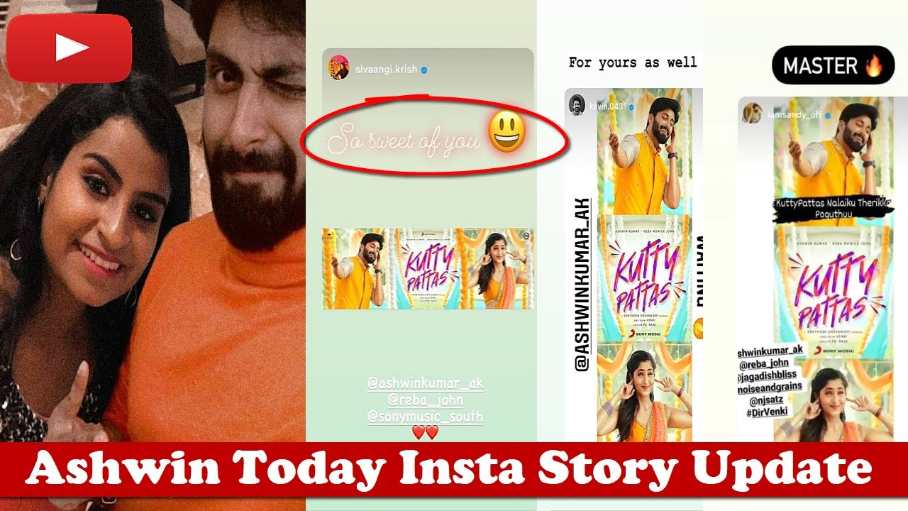 Ashwin Today Insta Story Status Update | Ashwin Sivaabgi Lovely Moments ...