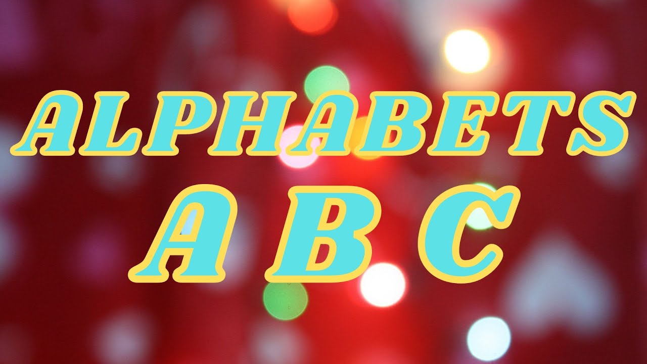ABC | Learn ABC Alphabet | Alphabet Learning | ABC for Children ...