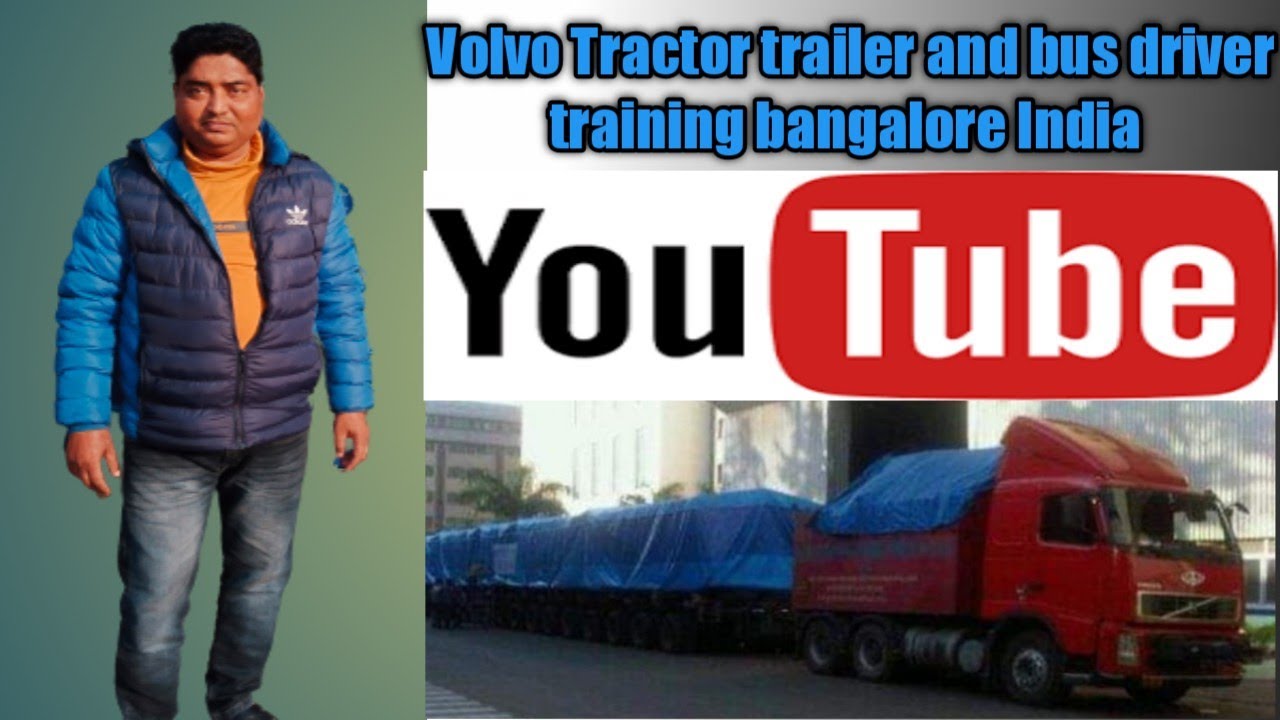 VOLVO DRIVER TRAINING IN BANGALORE INDIA 2022 - YouTube