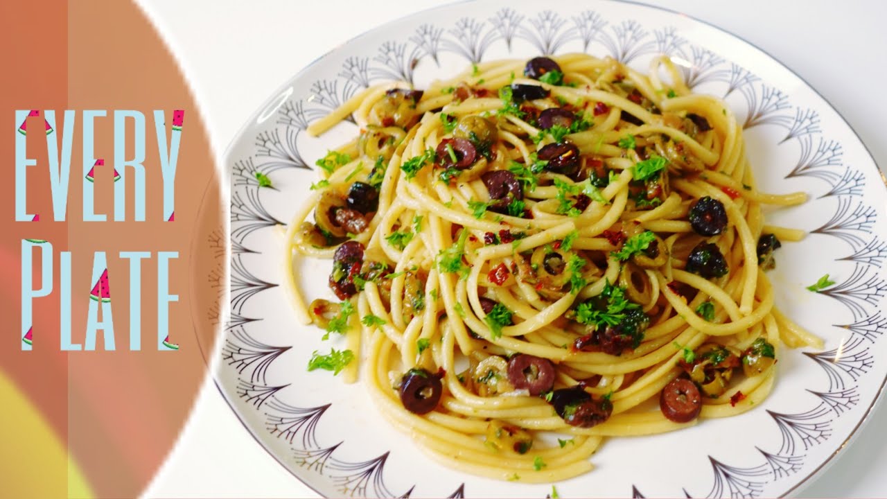 PASTA WITH OLIVES AND GARLIC | EASY SIMPLE PASTA RECIPE | EVERY PLate ...