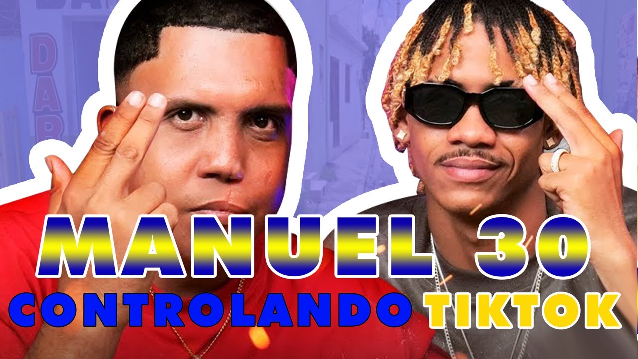 Manuel 30 controlando TikTok - YouTube