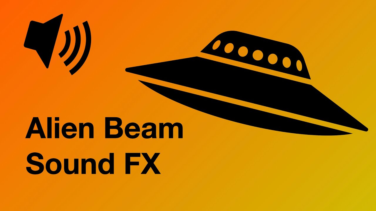 Alien Beam Sound Effect [4K] - YouTube