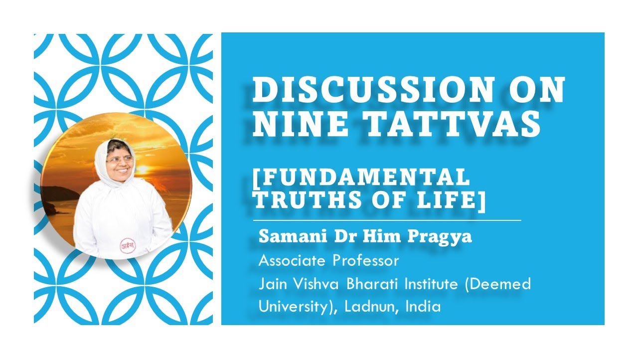 Nine Padarthas ( punya padartha Gatha 1 to 21 ) part- 1 by Samani Dr ...