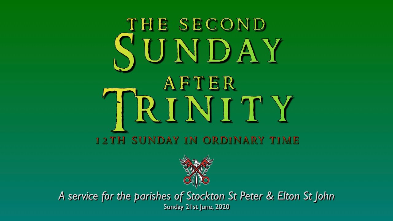 2nd Sunday after Trinity - YouTube