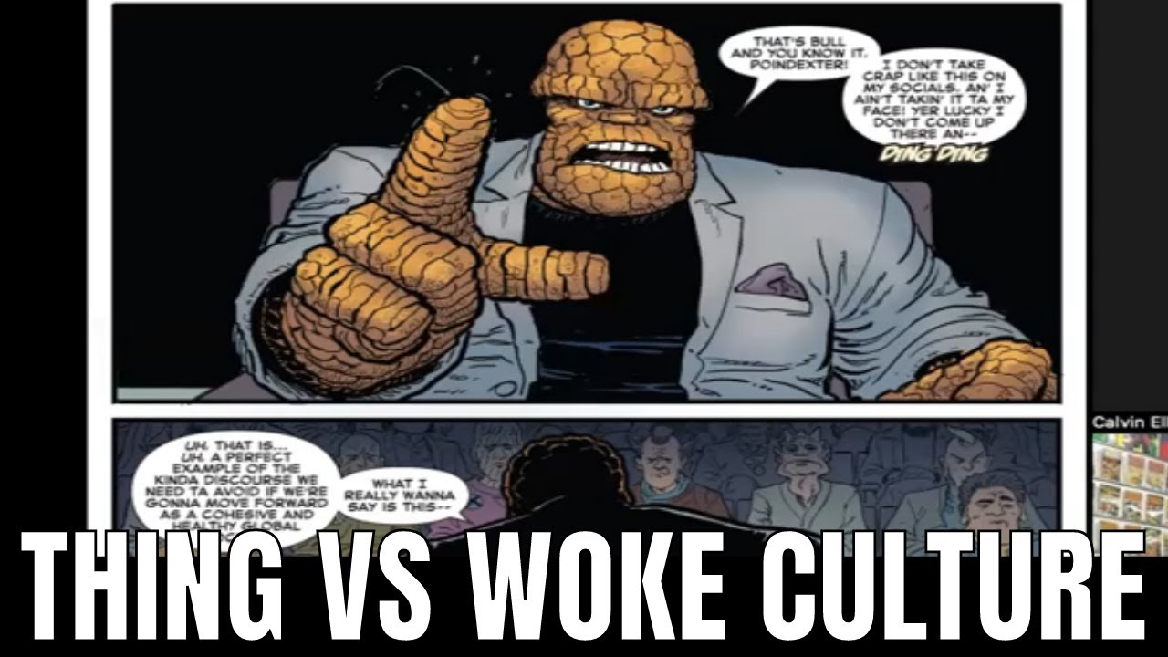 The Thing It's Clobberin' Time #2 Series - Too Woke or Spoofing Cancel ...