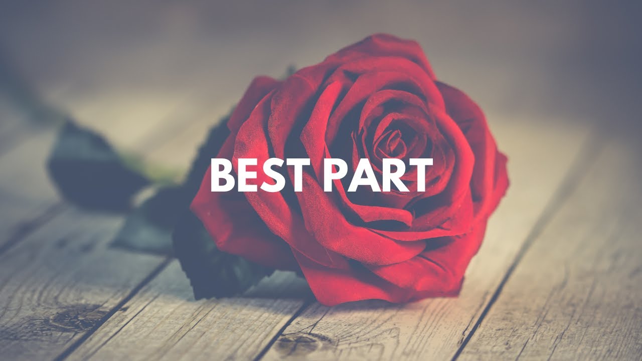 Best Part - Daniel Caesar ft. H.E.R. (Lyrics) - YouTube