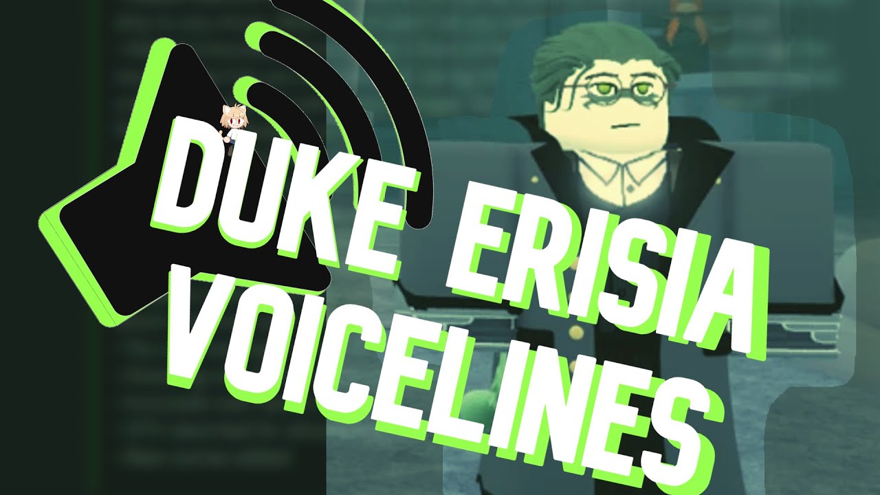 NEW DUKE ERISIA VOICE ACTING SHADOW UPDATE | Deepwoken - YouTube