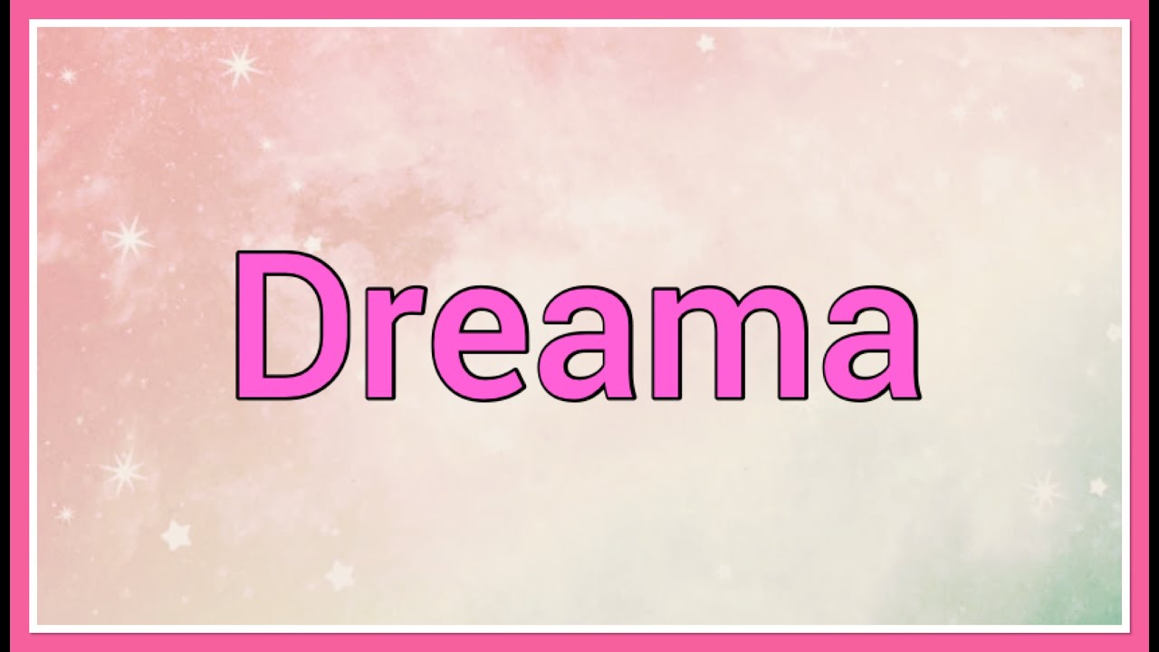 Dreama | Name Origin Meaning Variations - YouTube