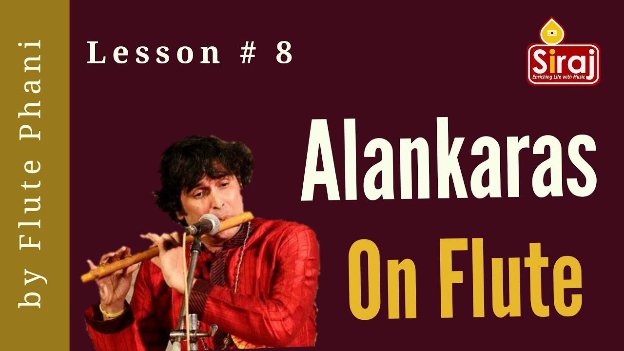 How to Play Alankaras on Flute (Flute Lesson #8 in Telugu) for ...