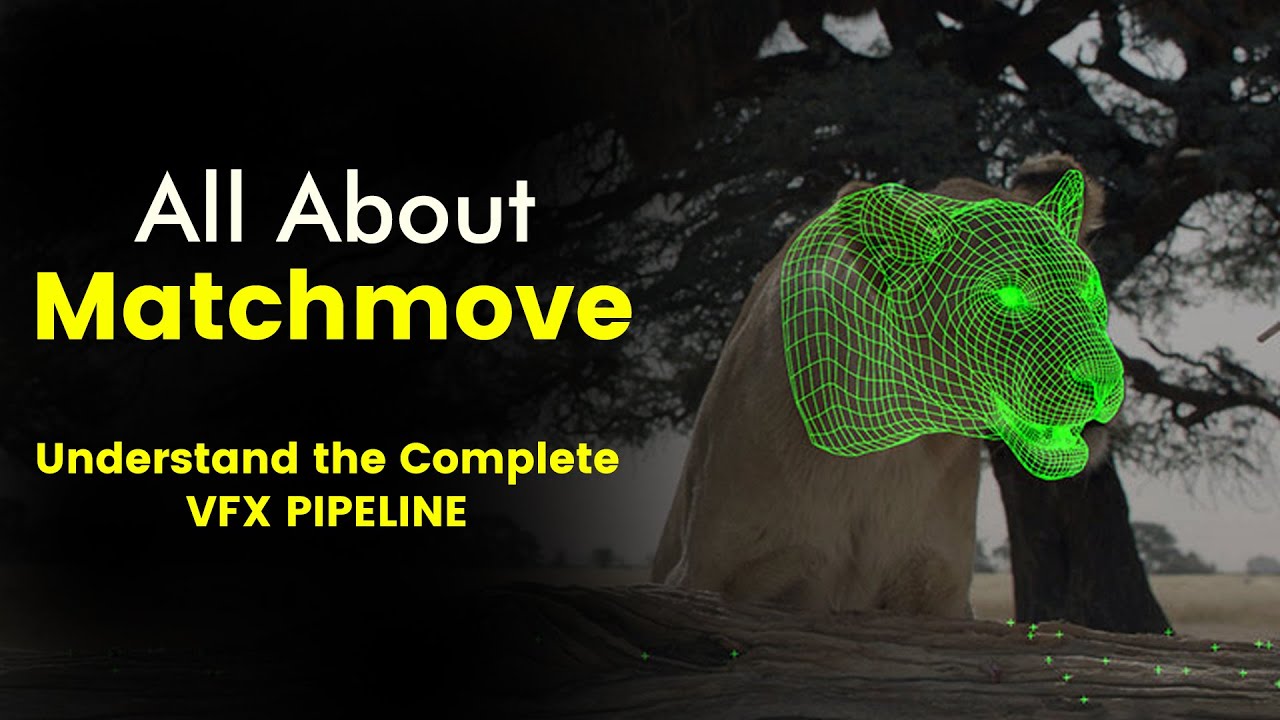 What is Matchmove?🔥👍 UNDERSTAND THE WHOLE PIPELINE #VFXMentor - YouTube