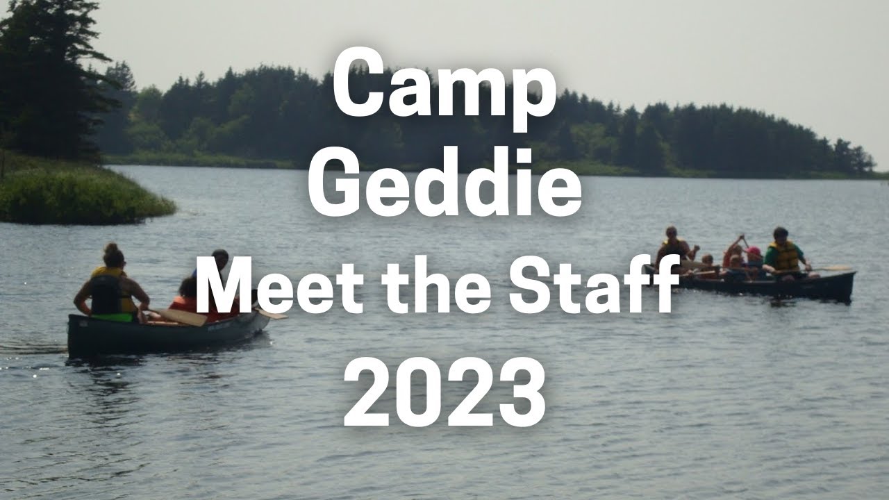 Camp Geddie Meet the Staff 2023 - YouTube