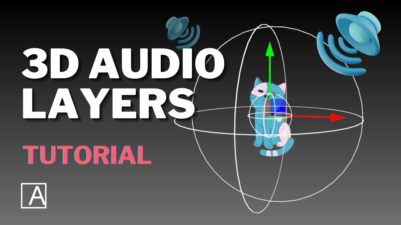 Tutorial: 3D Audio Layer - YouTube