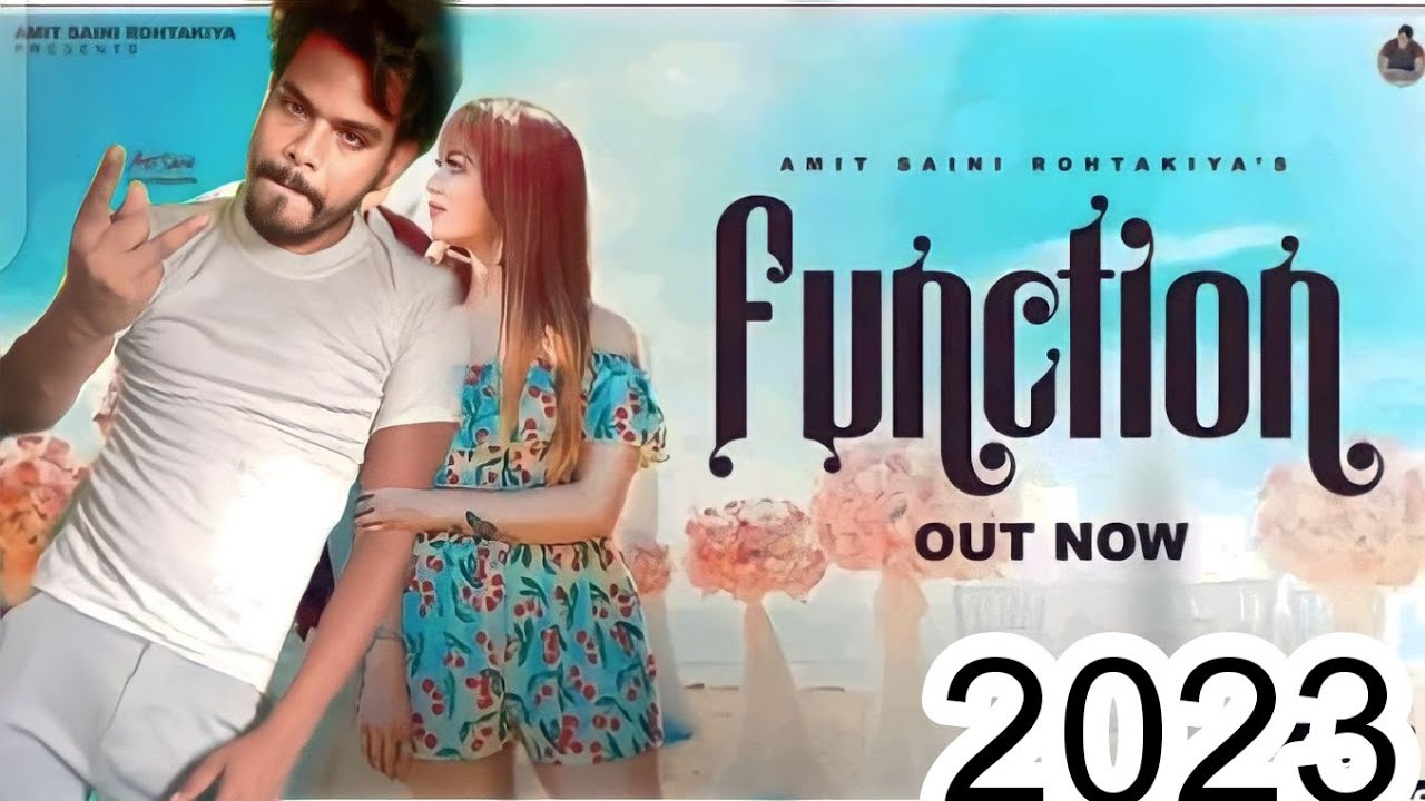 AmiT SAINI ROHTAKIYA:Function फंक्शन( offlcial video)NewHaryanvisongsH ...