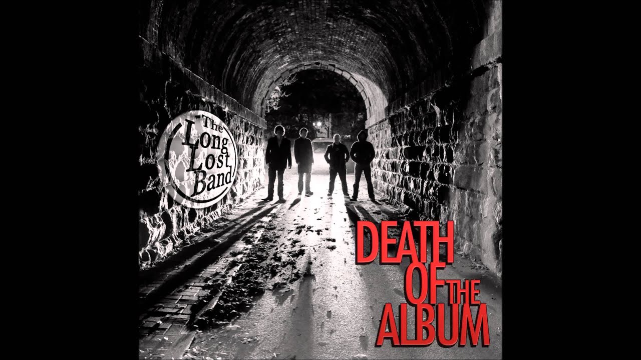 The Long Lost Band - Death Of The Album - To Be Honest - YouTube
