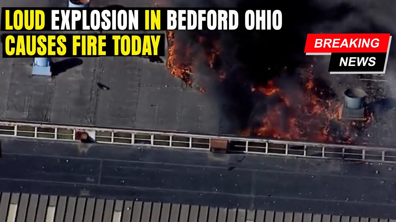 Loud explosion in bedford ohio Causes fire today |bedford ohio ...