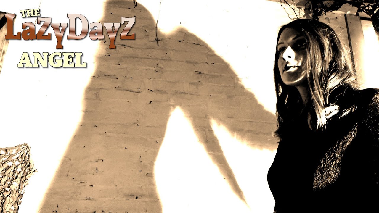 The Lazy Dayz - Angel - Official Video - YouTube