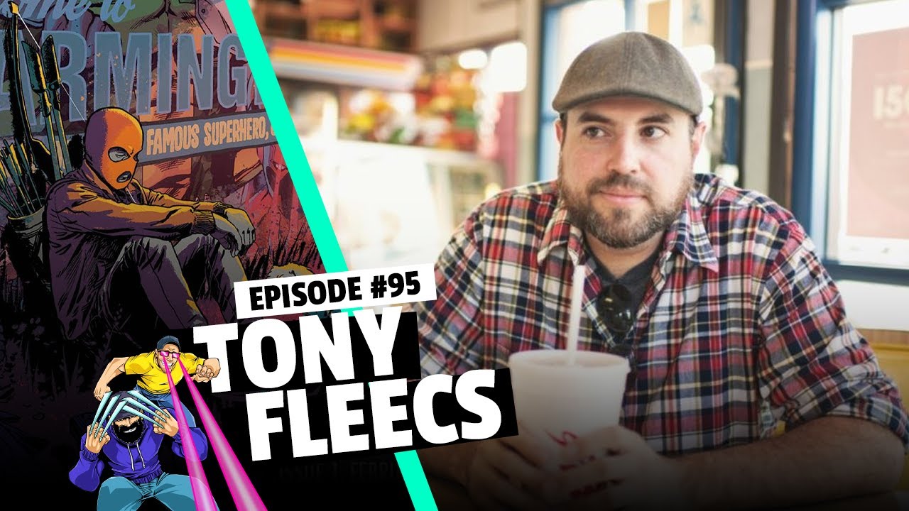 #95: Tony Fleecs Returns - Local Man and Stray Dogs Writer - YouTube