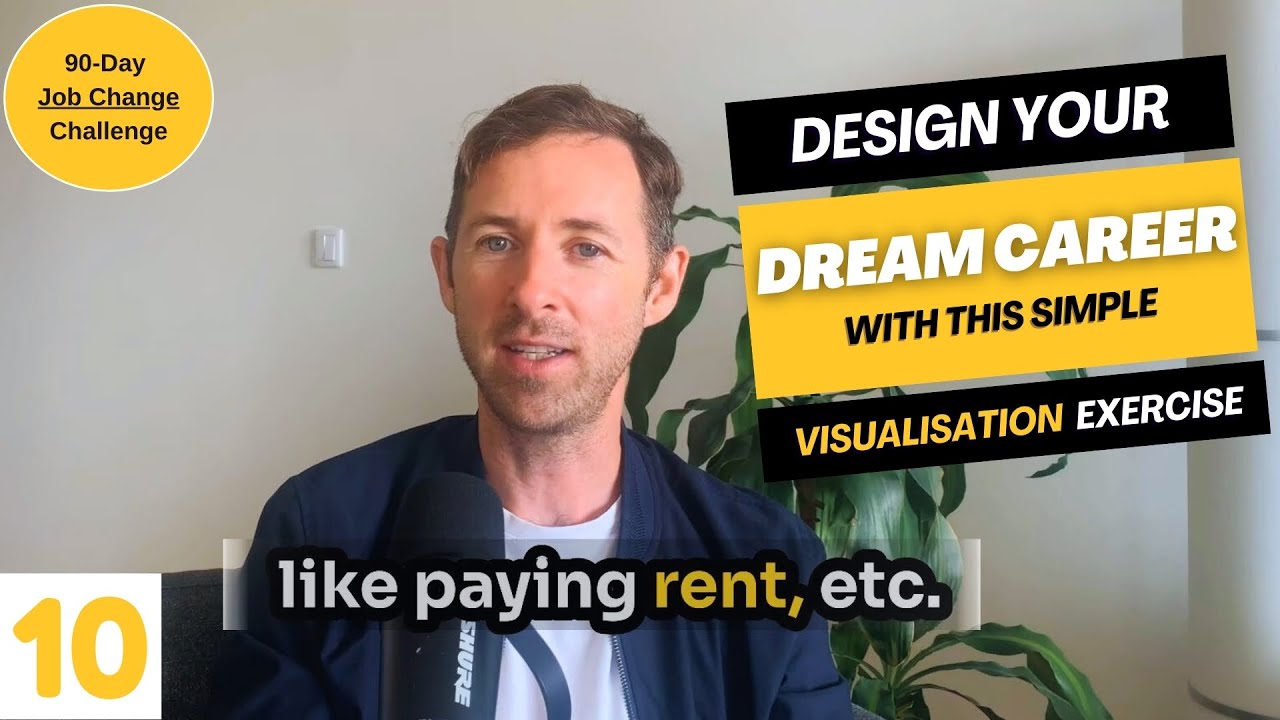 10. Design Your Dream Career with This Simple Visualisation Exercise 🔮 - YouTube