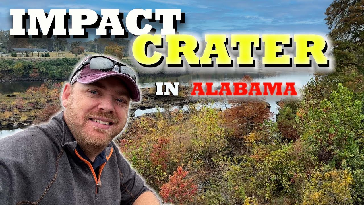 HUGE Impact Crater in Central Alabama | Discover Downtown Wetumpka ...