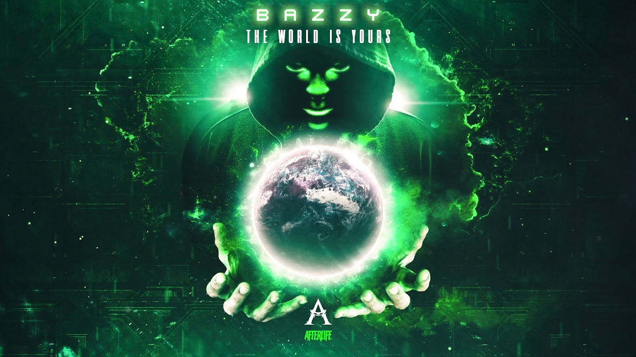 BAZZY - THE WORLD IS YOURS - YouTube