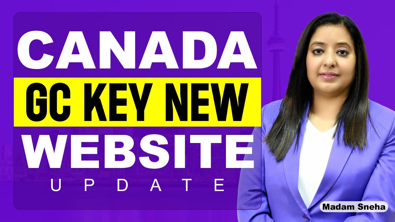 CANADA GC KEY NEW WEBSITE UPDATE | STUDY VISA UPDATES 2023 | USA CANADA ...