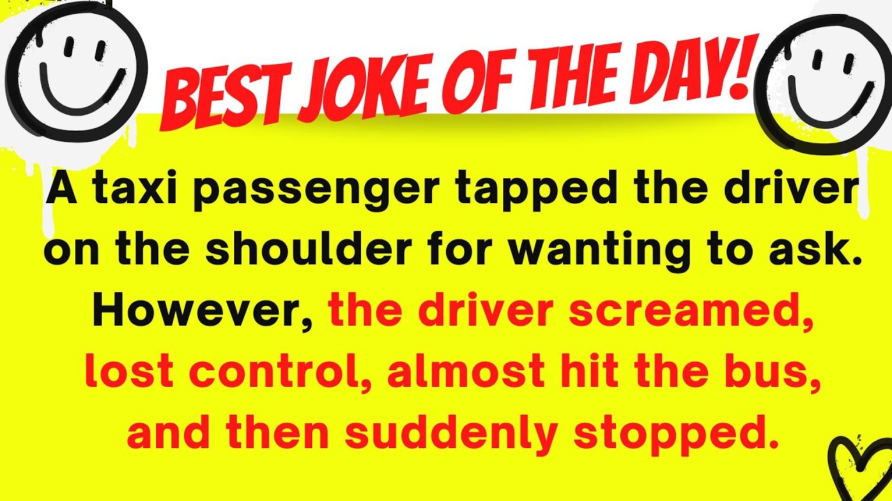 BEST JOKES AND FUNNY STORIES THE TAXI DRIVER Best Jokes Of Day - YouTube