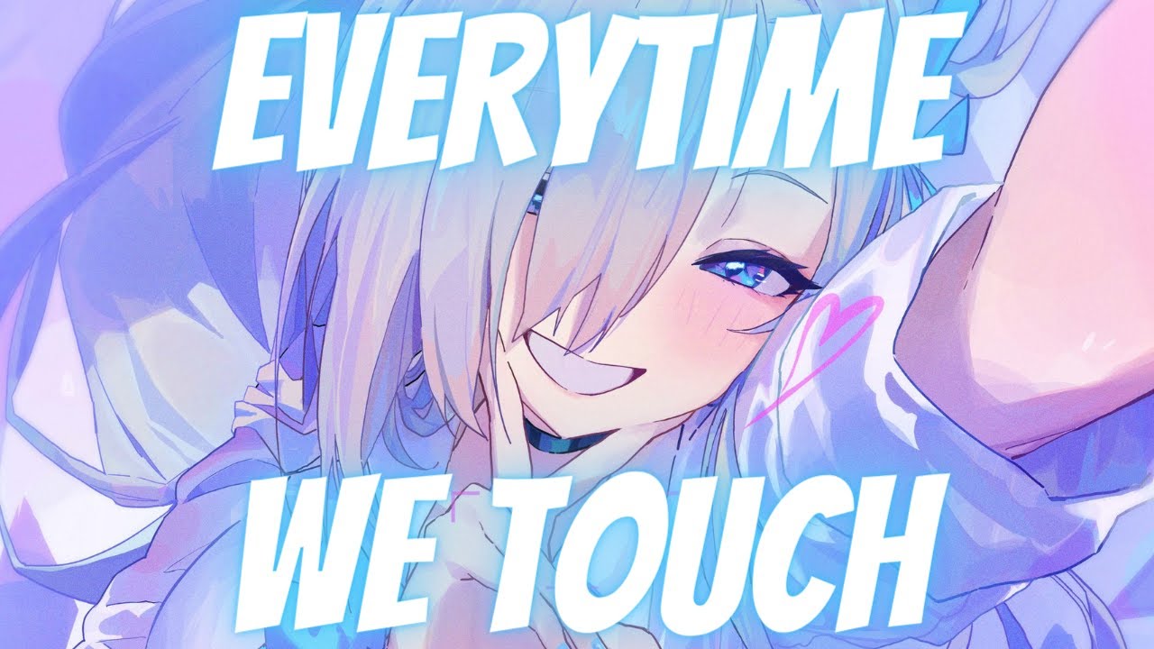 Nightcore - Everytime We Touch | Besomorph (Lyrics) - YouTube