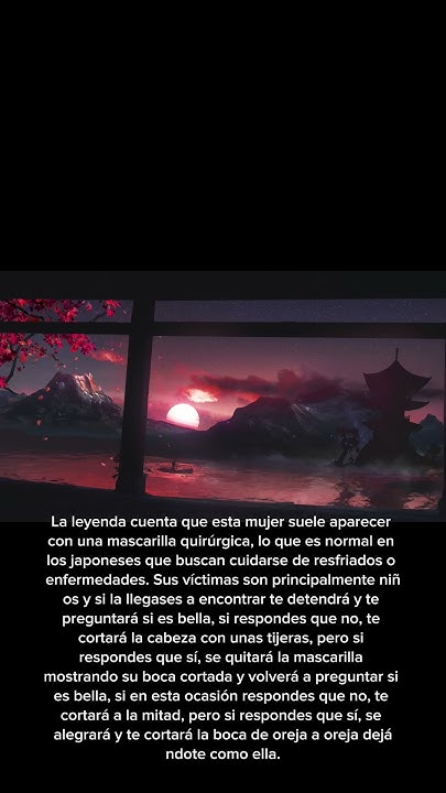 La Leyenda De Kuchisake Onna Japan Terrors Leyendasmundiales Global Miedo Paranormal