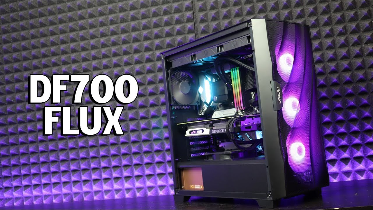 ANTEC DF700 FLUX - Best in the FLUX family! - YouTube
