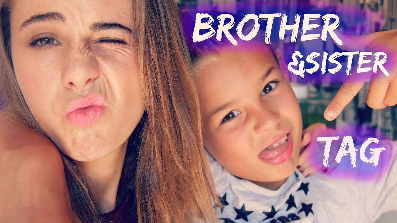 [TAG] Brother&Sister - YouTube