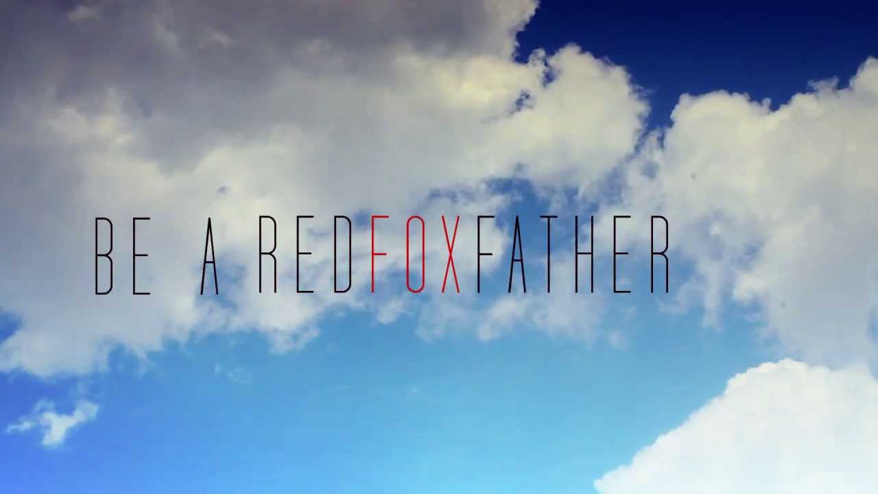 Red Fox Father - YouTube