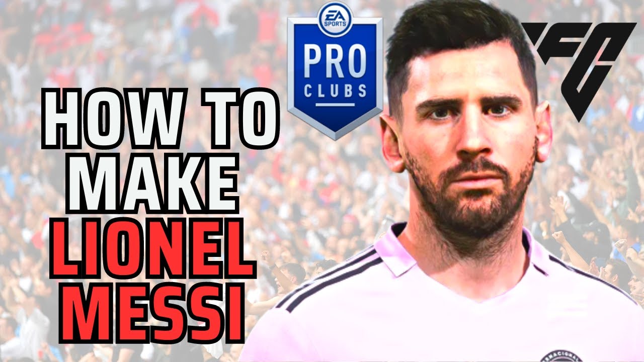 How to Make Lionel Messi in EA FC 24 - YouTube
