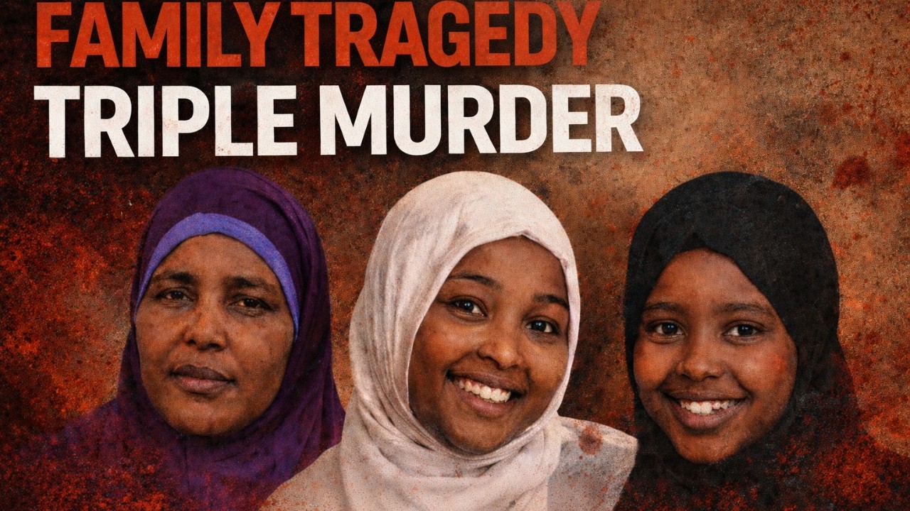 The Eastleigh Murders | The Chilling Case of Waris Daud & Her Family ...