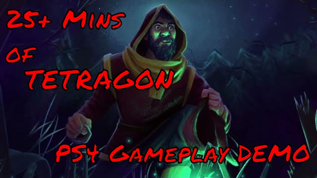 Tetragon - Demo - PS4 :25 Plus Mins of Gameplay - YouTube