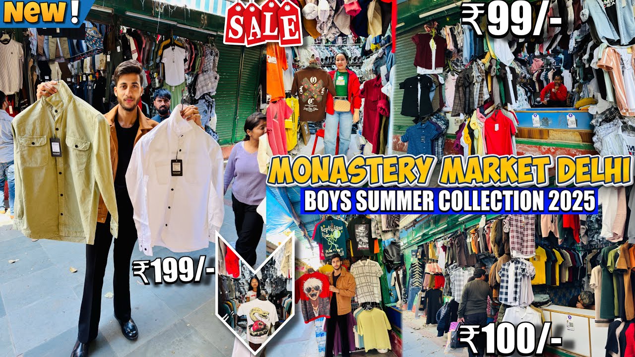 SUMMER COLLECTION 2025 - Monastery Market Delhi😍 | Best Market For Men ...