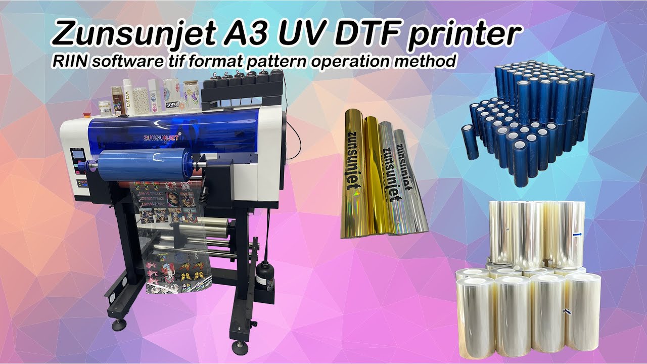Zunsunjet A3 UV DTF printer RIIN software tif format pattern operation ...